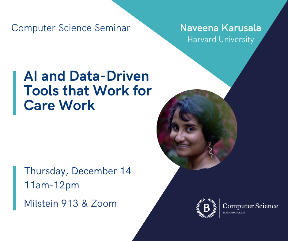 Computer Science Seminar: Naveena Karusala (Harvard University) | Barnard Computer Science